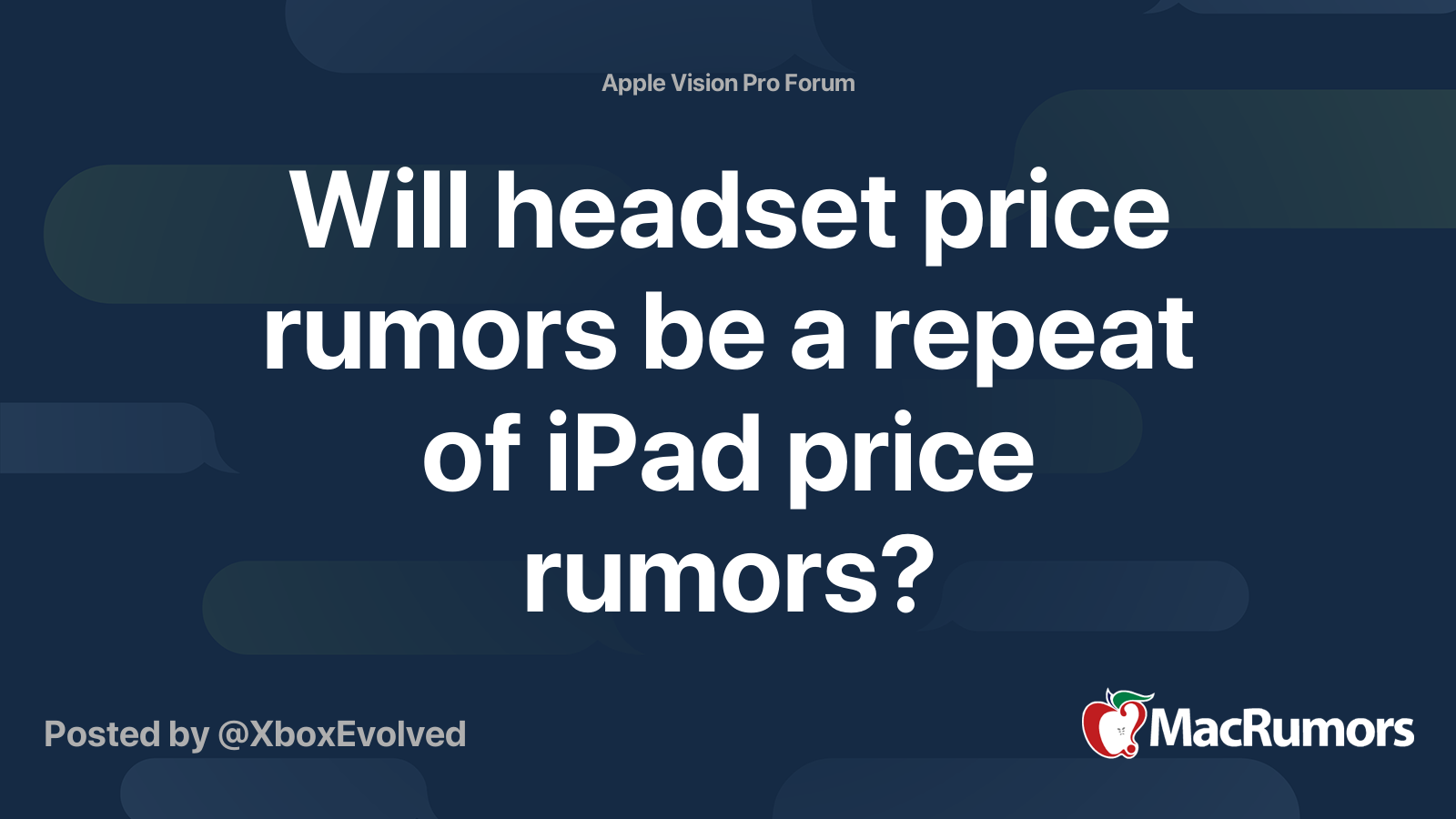Will headset price rumors be a repeat of iPad price rumors? | MacRumors Forums