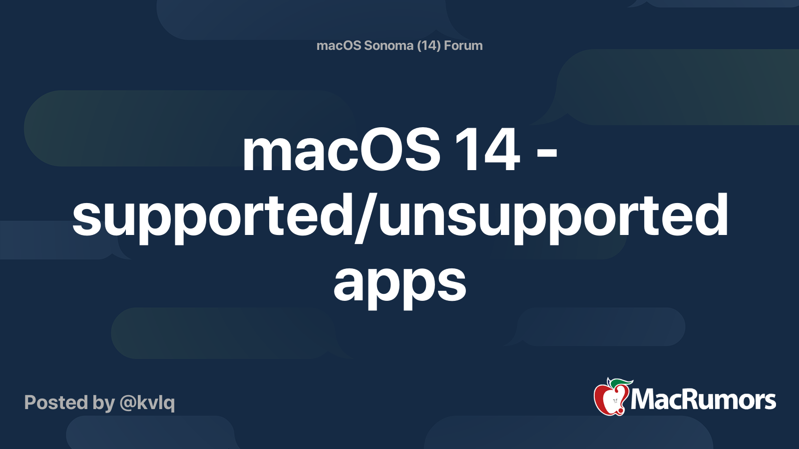macOS 14 - supported/unsupported apps | MacRumors Forums