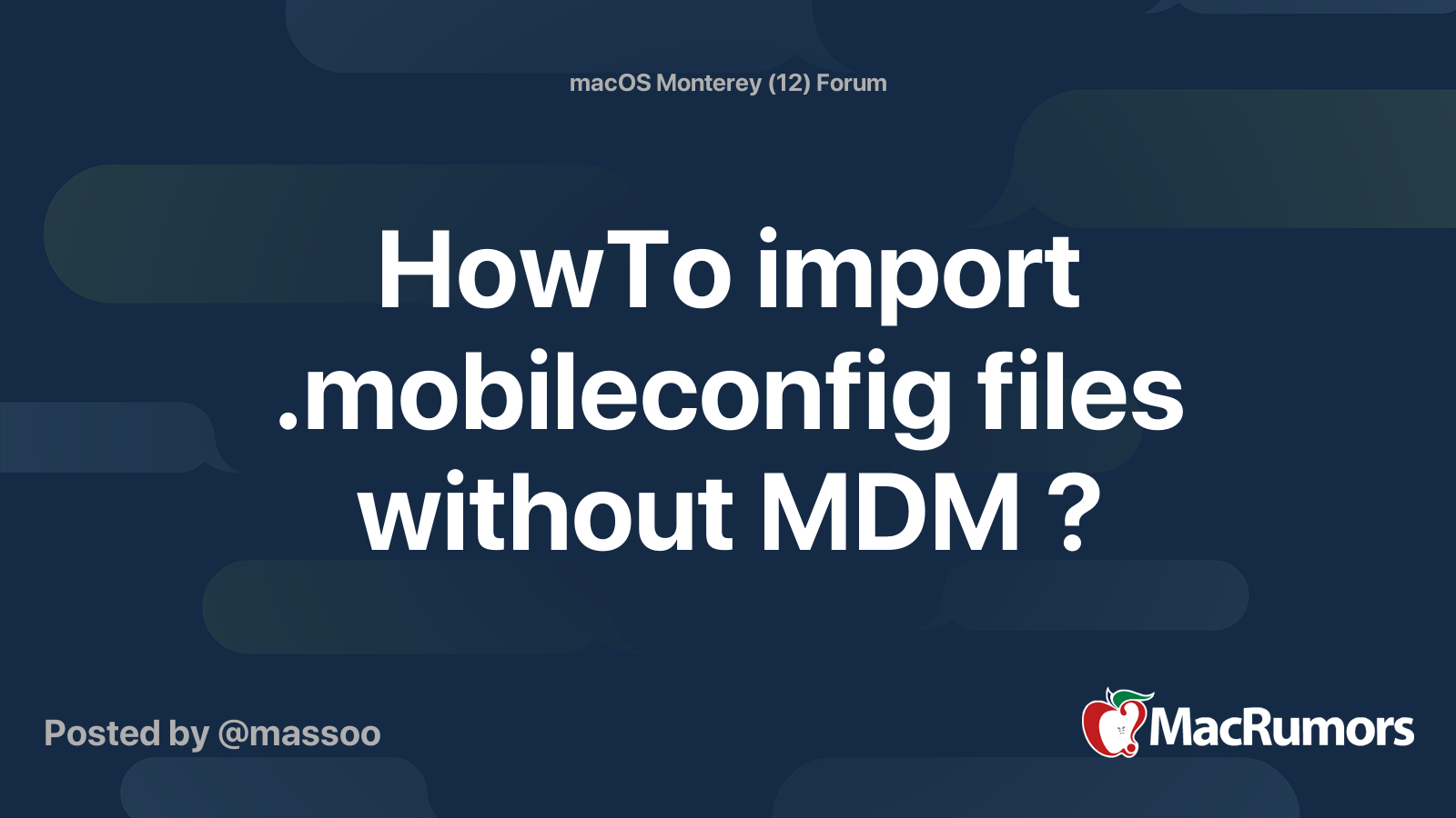 HowTo import .mobileconfig files without MDM ? | MacRumors Forums