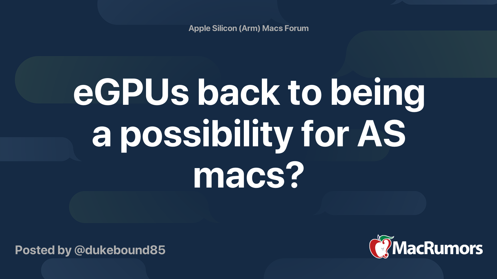 eGPUs back to being a possibility for AS macs? | MacRumors Forums