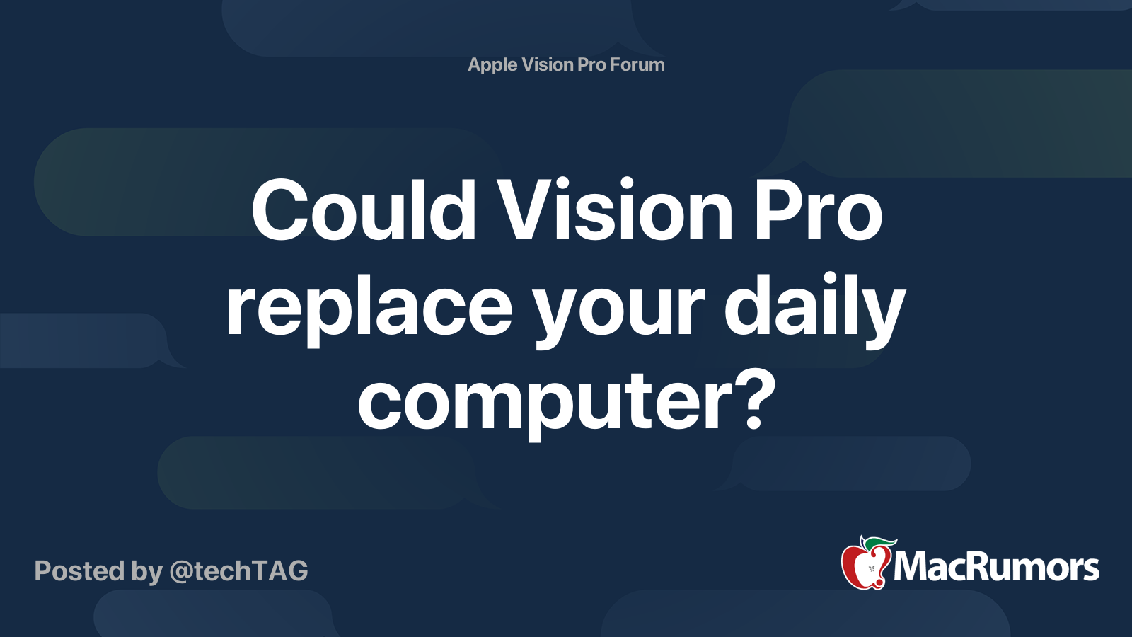 Could Vision Pro replace your daily computer? | MacRumors Forums
