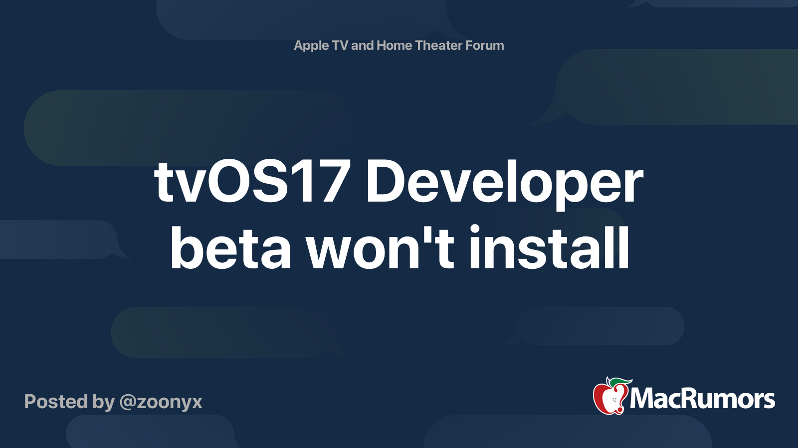 tvOS17 Developer beta won't install | MacRumors Forums