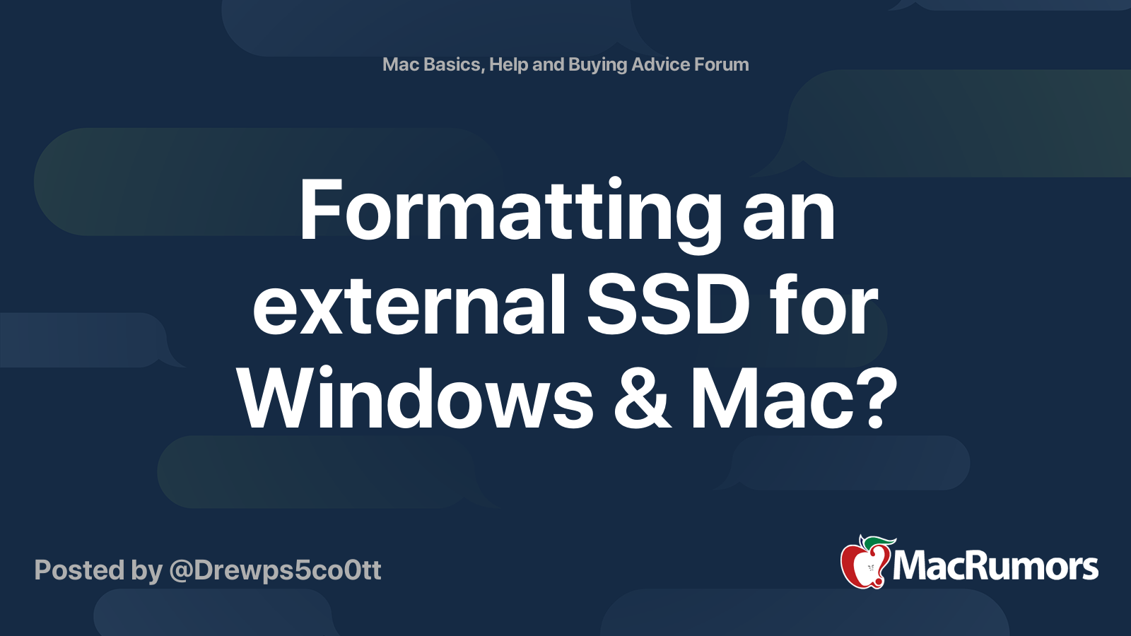 Formatting an external SSD for Windows & Mac? | MacRumors Forums