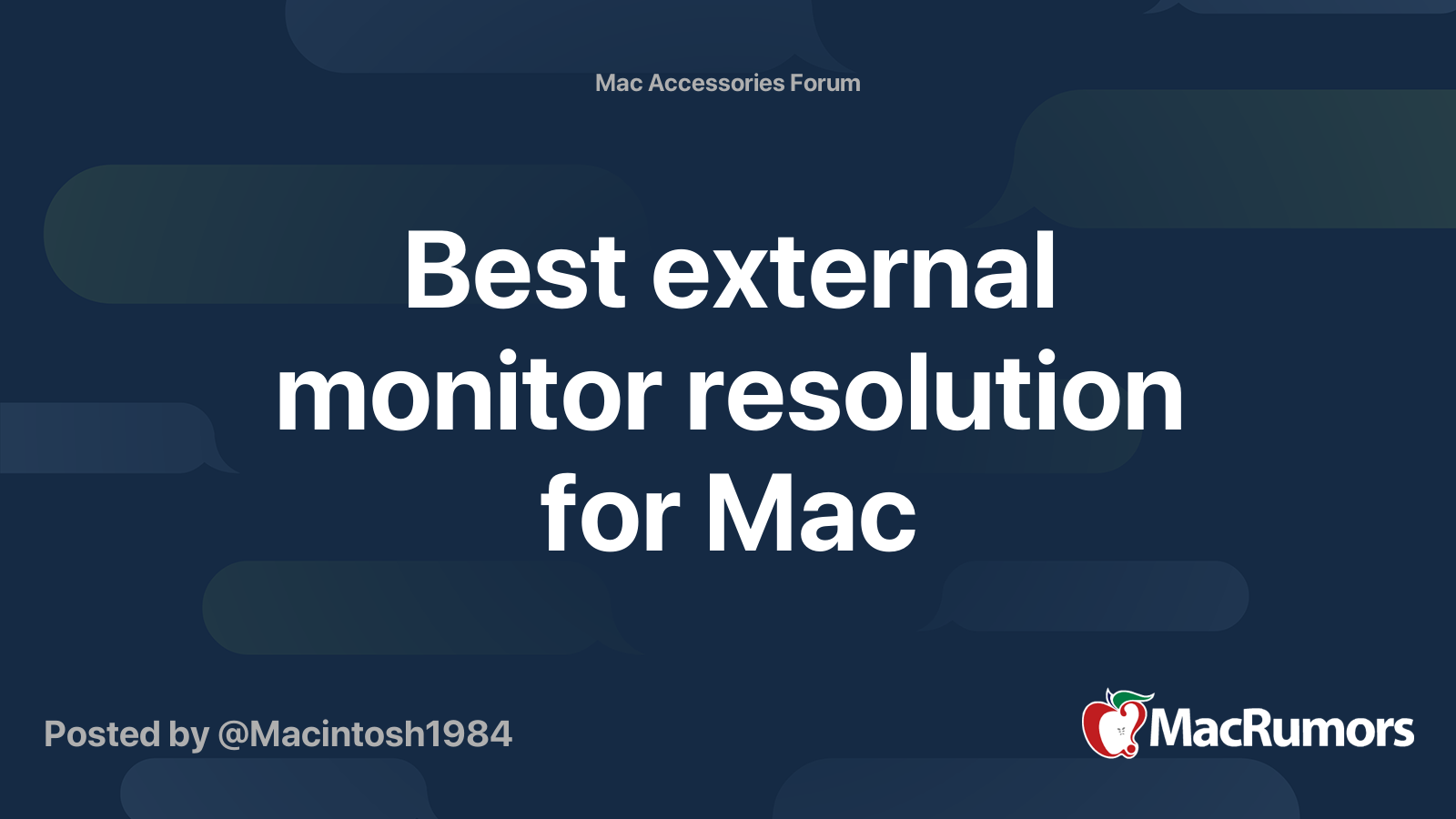 Best external monitor resolution for Mac | MacRumors Forums