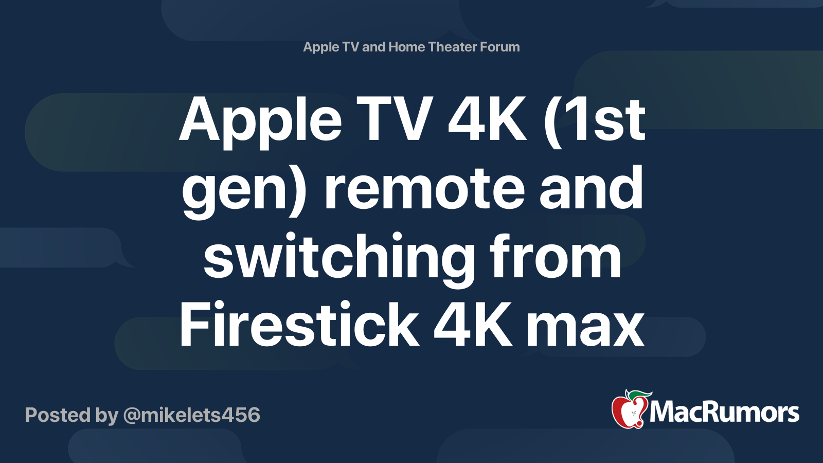 Apple TV 4K (1st gen) remote and switching from Firestick 4K max ...