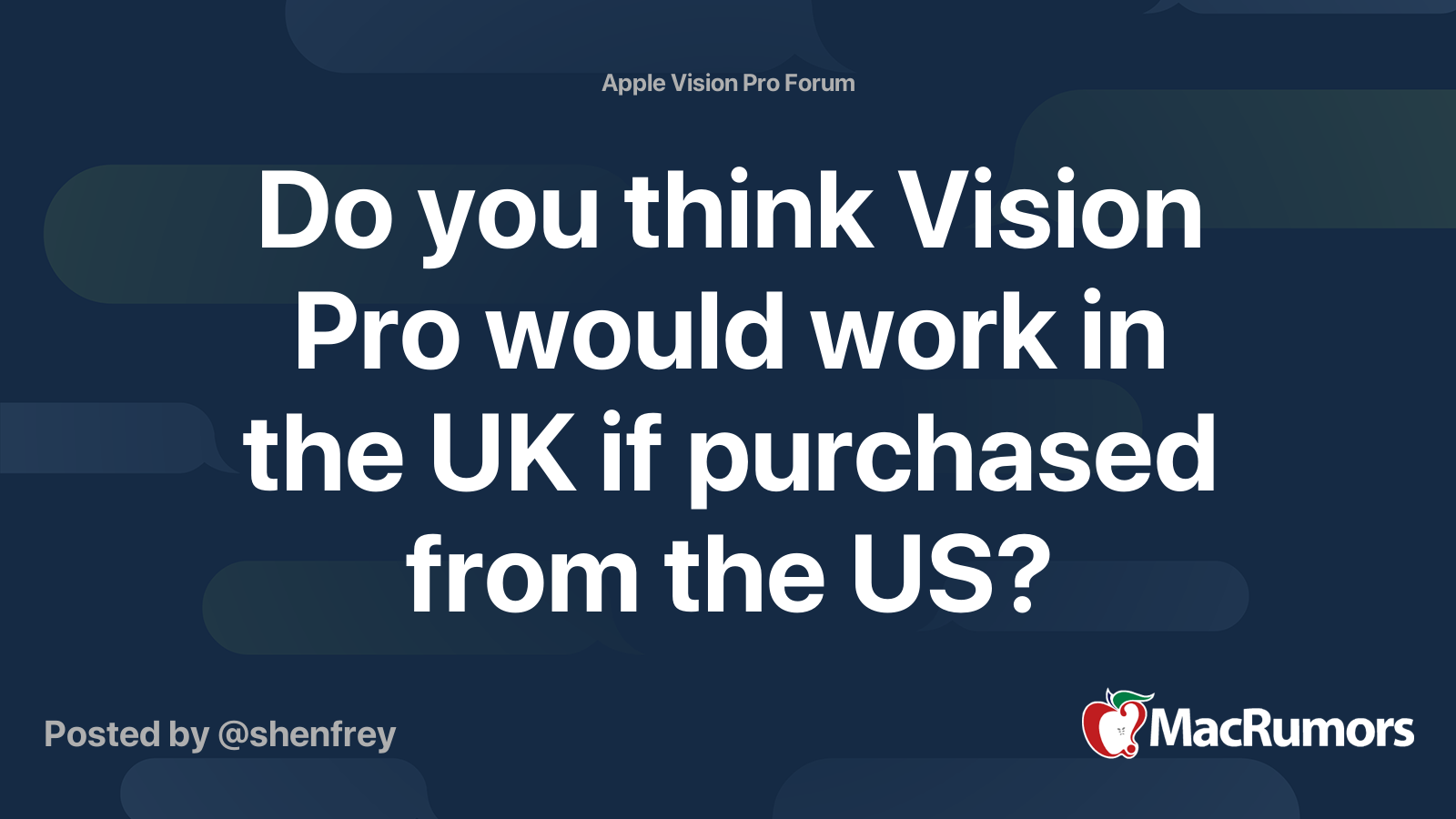 Do you think Vision Pro would work in the UK if purchased from the US ...