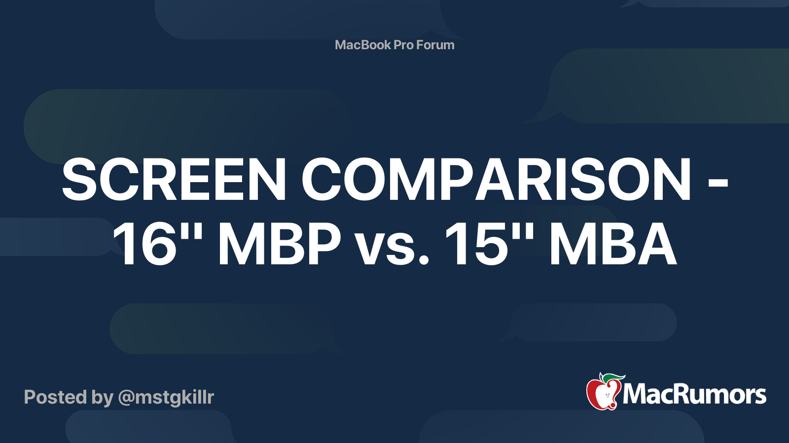 SCREEN COMPARISON - 16" MBP vs. 15" MBA | MacRumors Forums