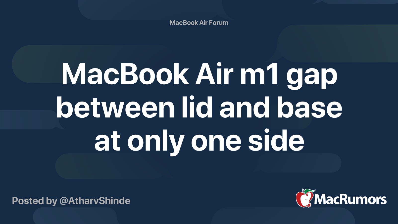 MacBook Air m1 gap between lid and base at only one side | MacRumors Forums