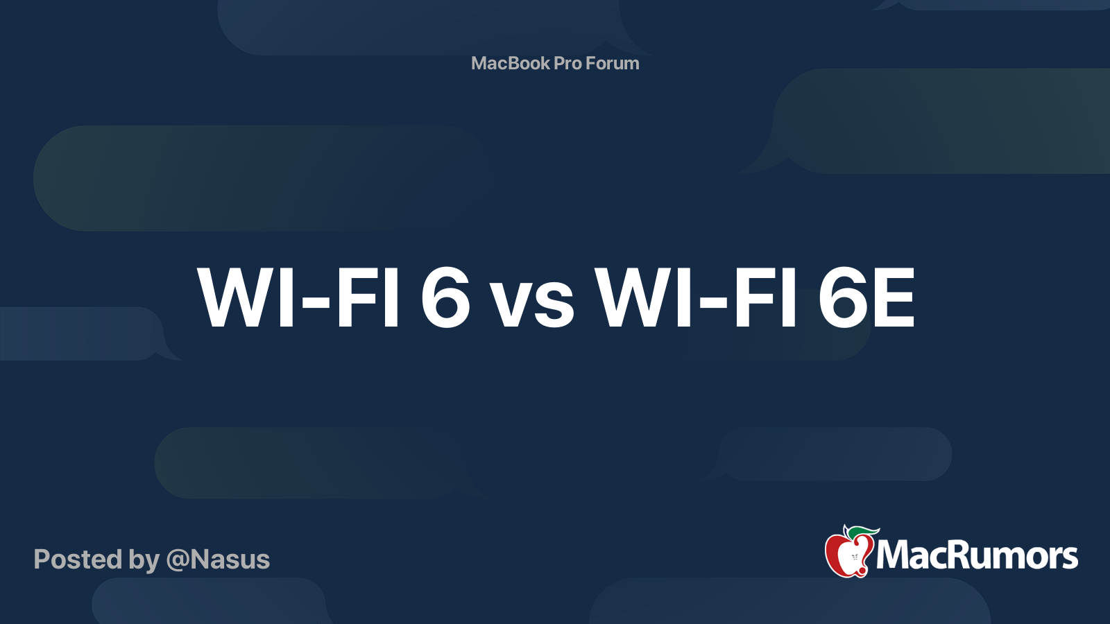 WI-FI 6 vs WI-FI 6E | MacRumors Forums