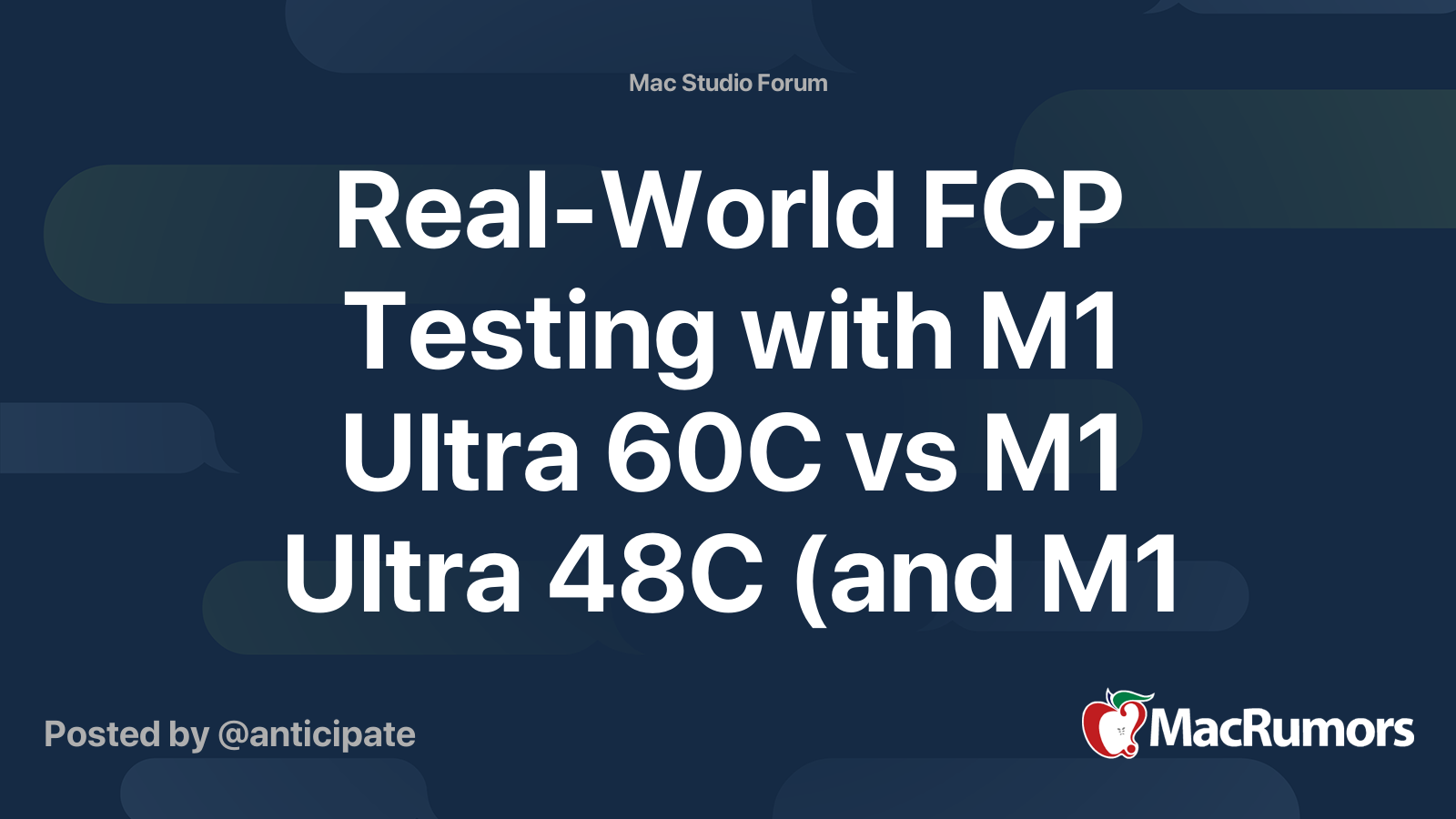 Real-World FCP Testing with M1 Ultra 60C vs M1 Ultra 48C (and M1 Max ...