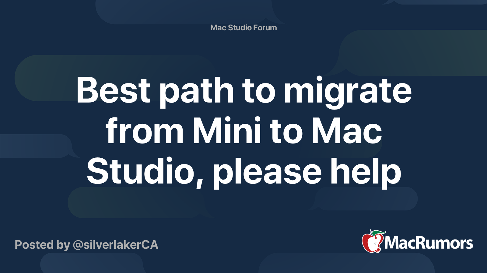 Best path to migrate from Mini to Mac Studio, please help | MacRumors Forums