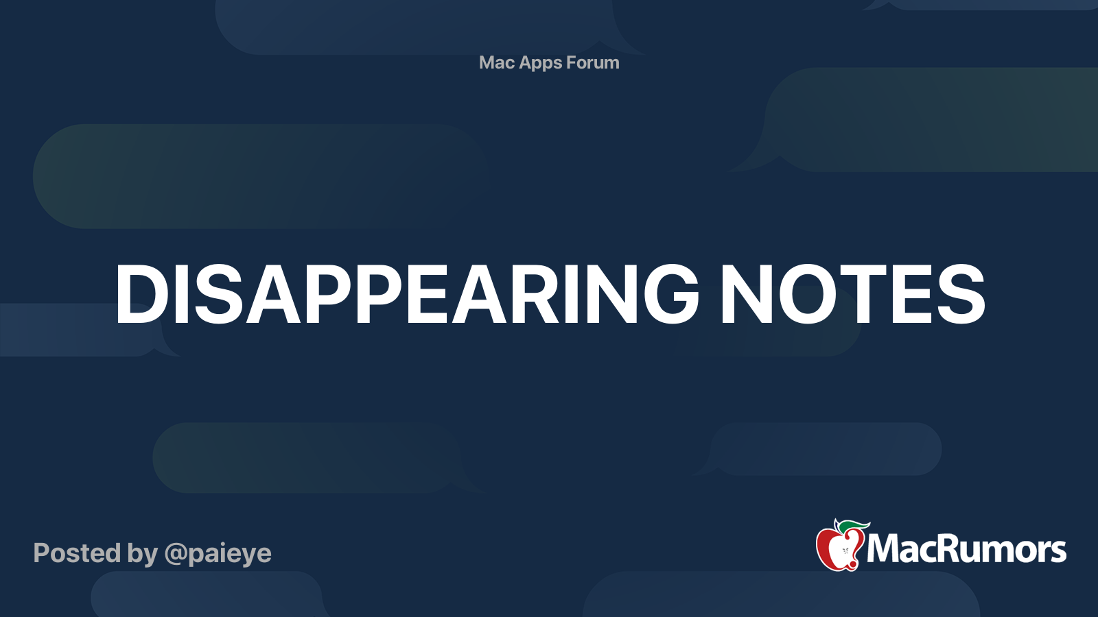 DISAPPEARING NOTES | MacRumors Forums