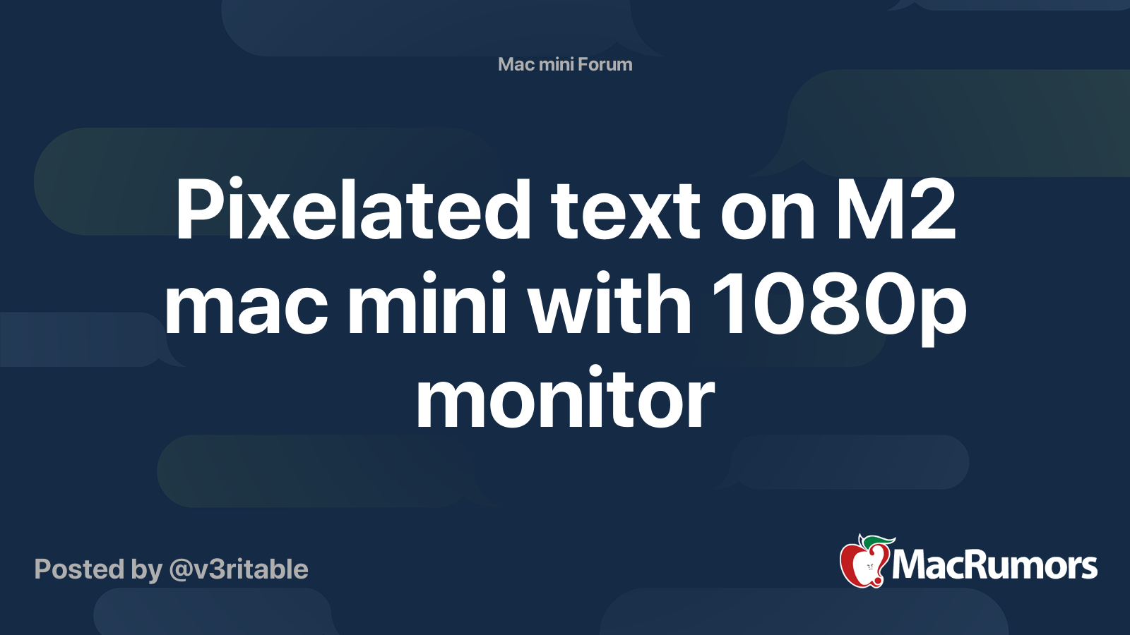 Pixelated text on M2 mac mini with 1080p monitor | MacRumors Forums