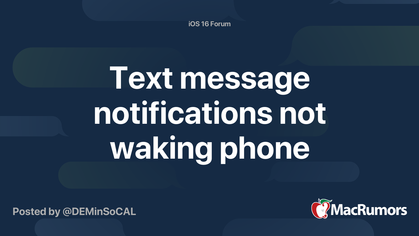 Text message notifications not waking phone | MacRumors Forums