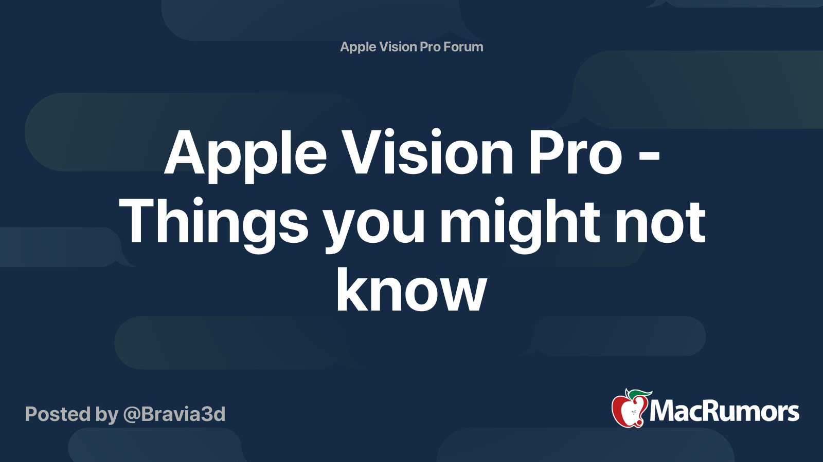 Apple Vision Pro - Things you might not know | MacRumors Forums