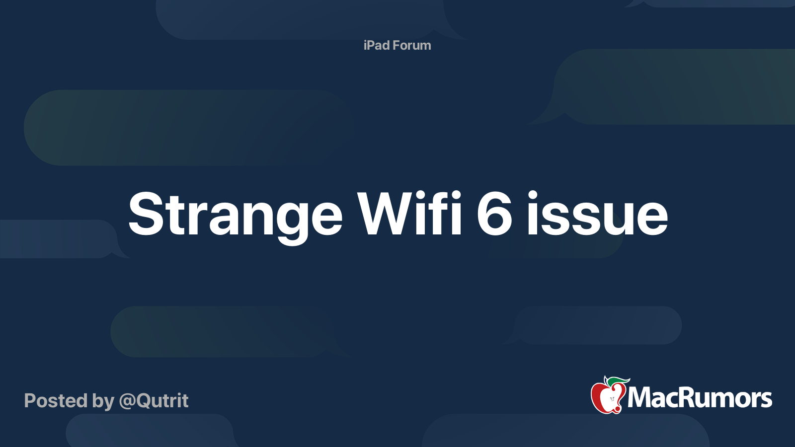 Strange Wifi 6 issue | MacRumors Forums