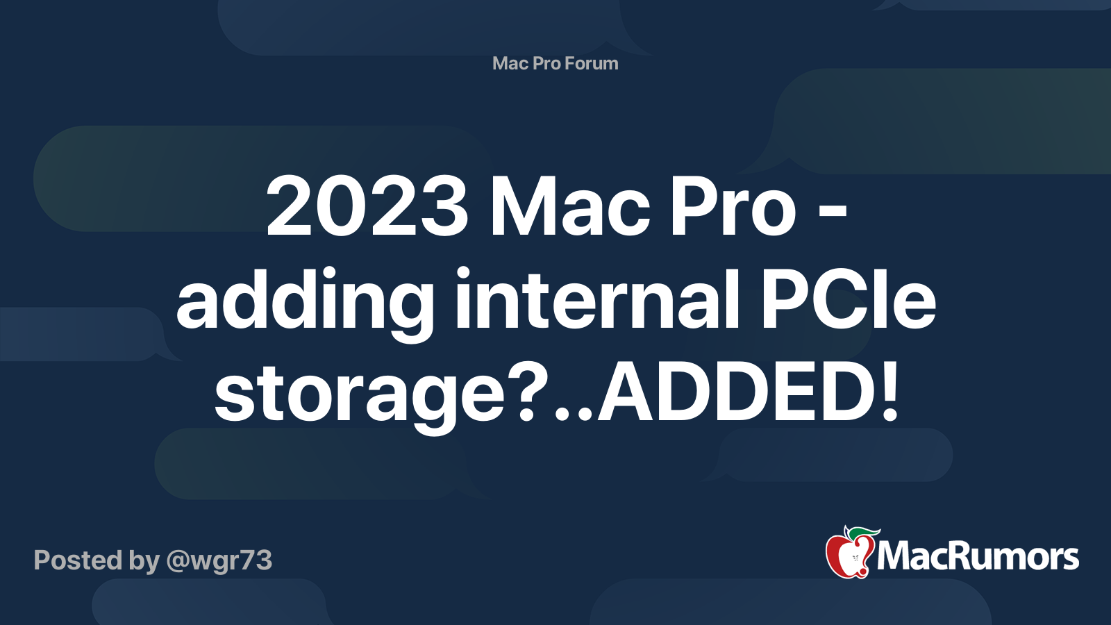 2023 Mac Pro - adding internal PCIe storage?..ADDED! | MacRumors Forums