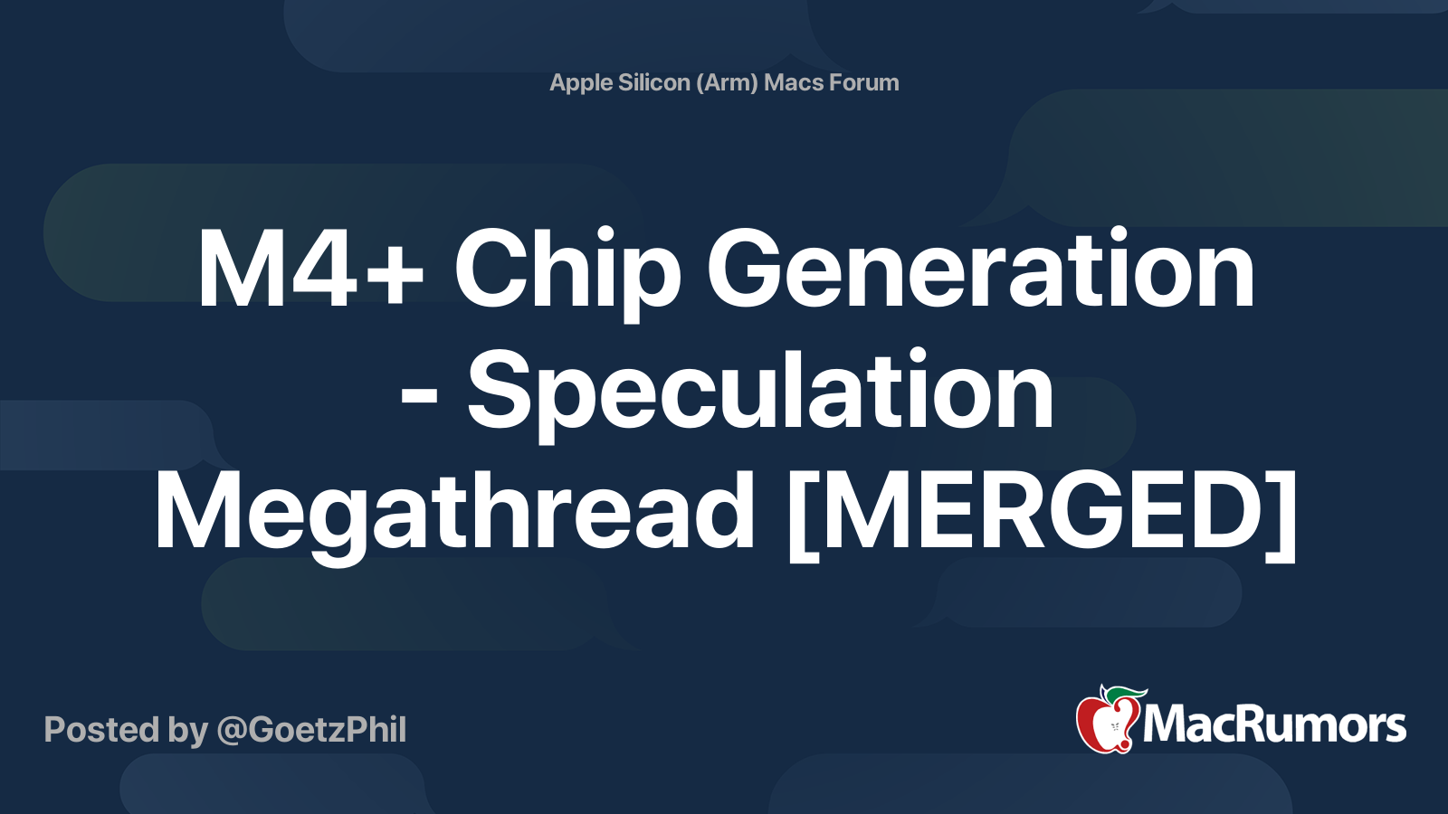 M4+ Chip Generation - Speculation Megathread [MERGED] | MacRumors Forums