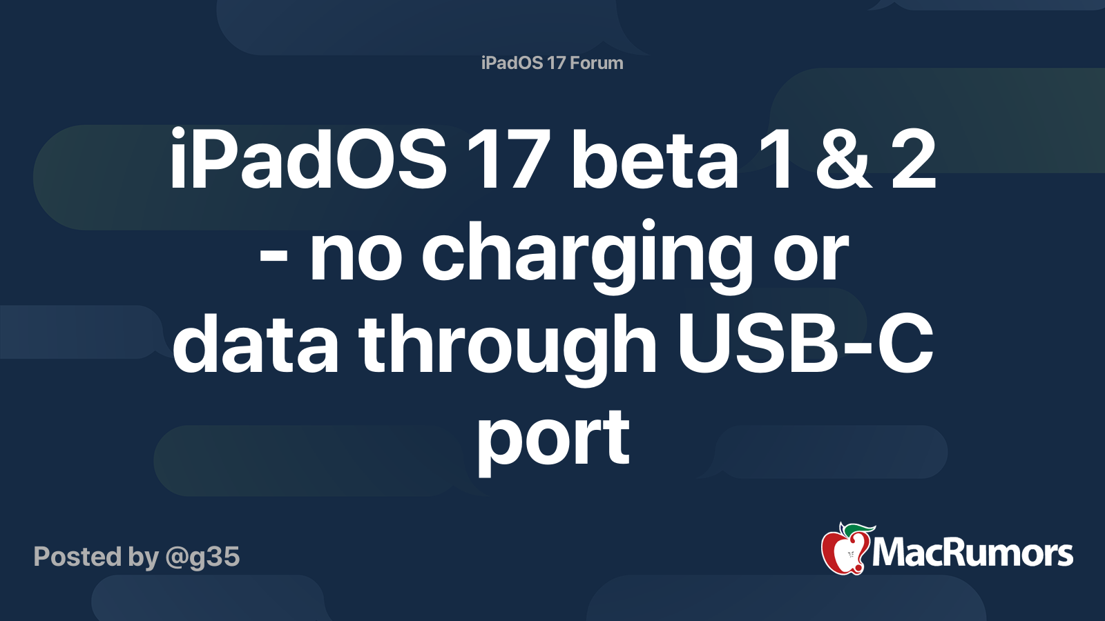 iPadOS 17 beta 1 & 2 - no charging or data through USB-C port | MacRumors Forums