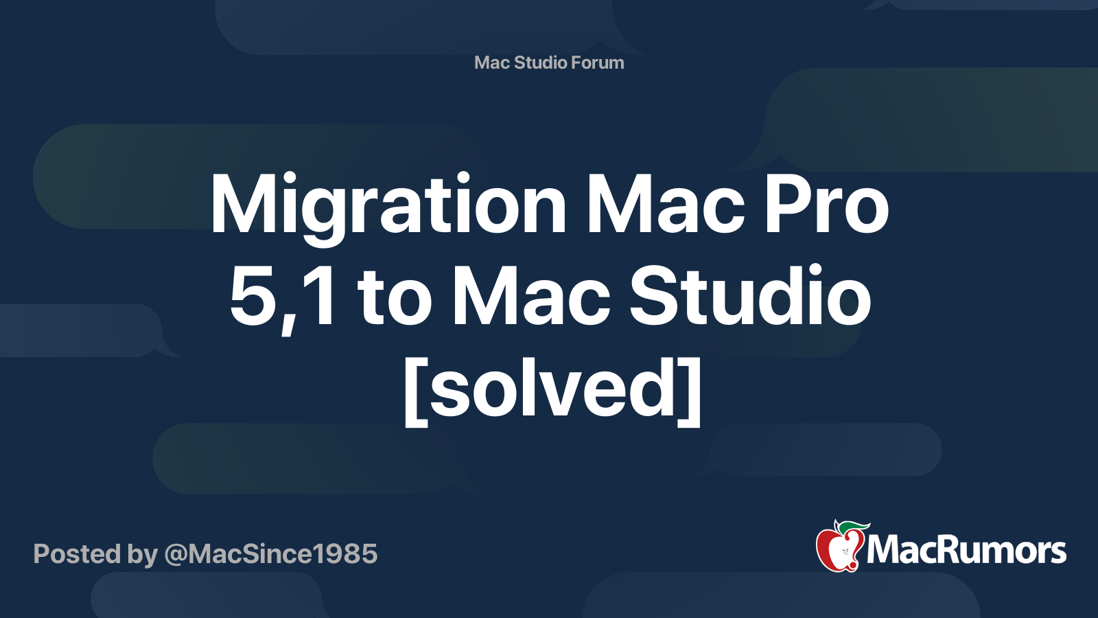 Migration Mac Pro 5,1 to Mac Studio [solved] | MacRumors Forums