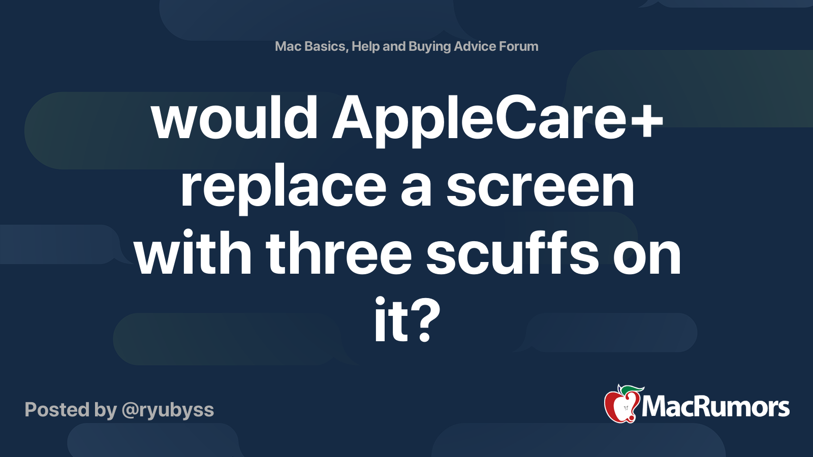 would AppleCare+ replace a screen with three scuffs on it? | MacRumors ...