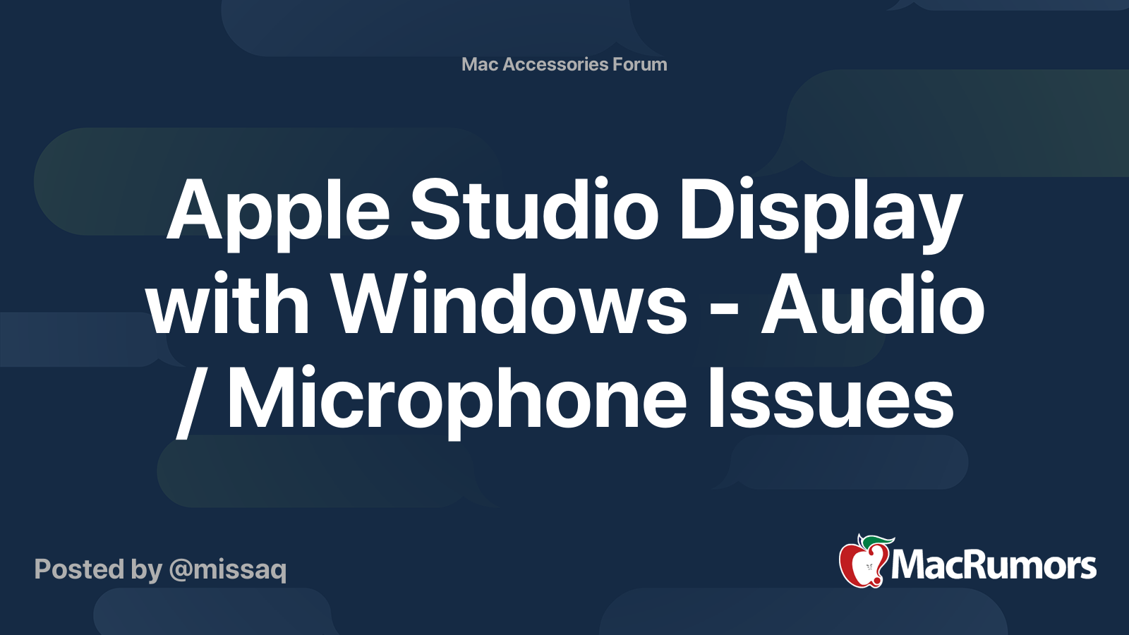 Apple Studio Display with Windows - Audio / Microphone Issues | MacRumors Forums