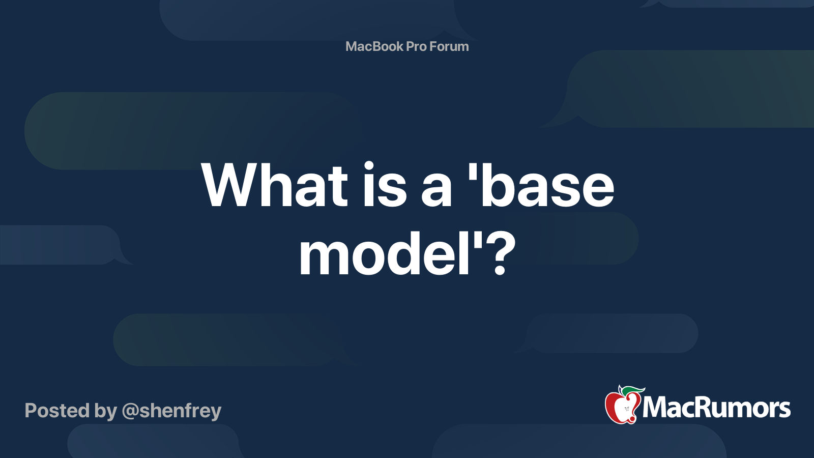 What is a 'base model'? | MacRumors Forums