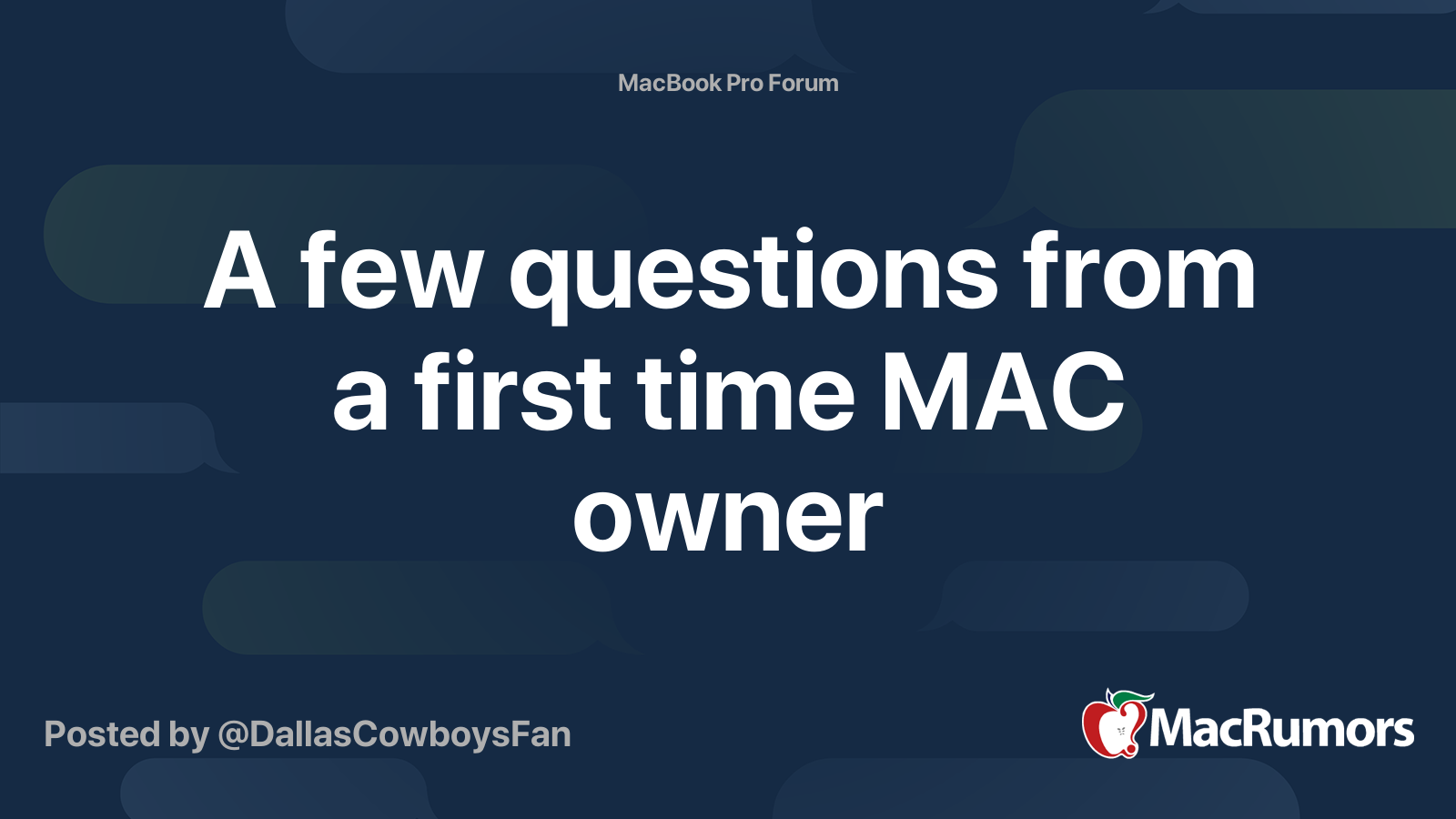 A few questions from a first time MAC owner | MacRumors Forums