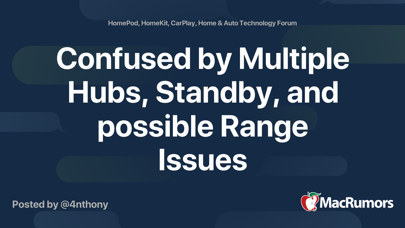 Confused by Multiple Hubs, Standby, and possible Range Issues | MacRumors Forums