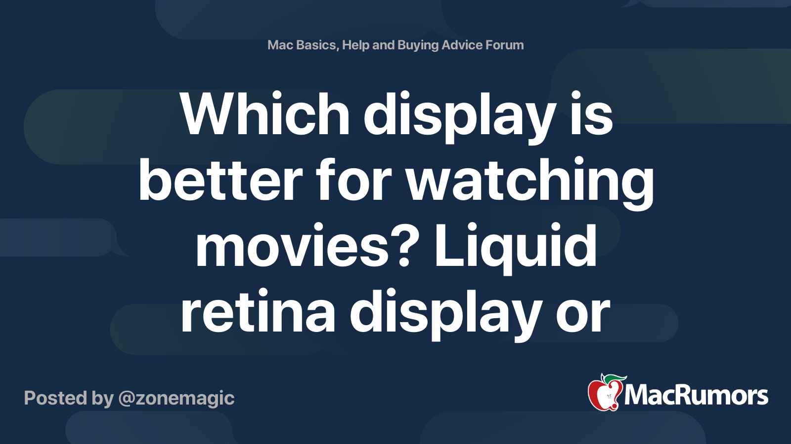Which display is better for watching movies? Liquid retina display or standard retina display ...