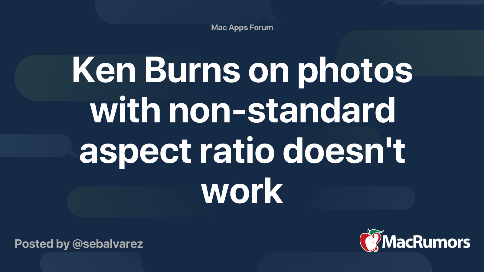 Ken Burns on photos with non-standard aspect ratio doesn't work | MacRumors Forums