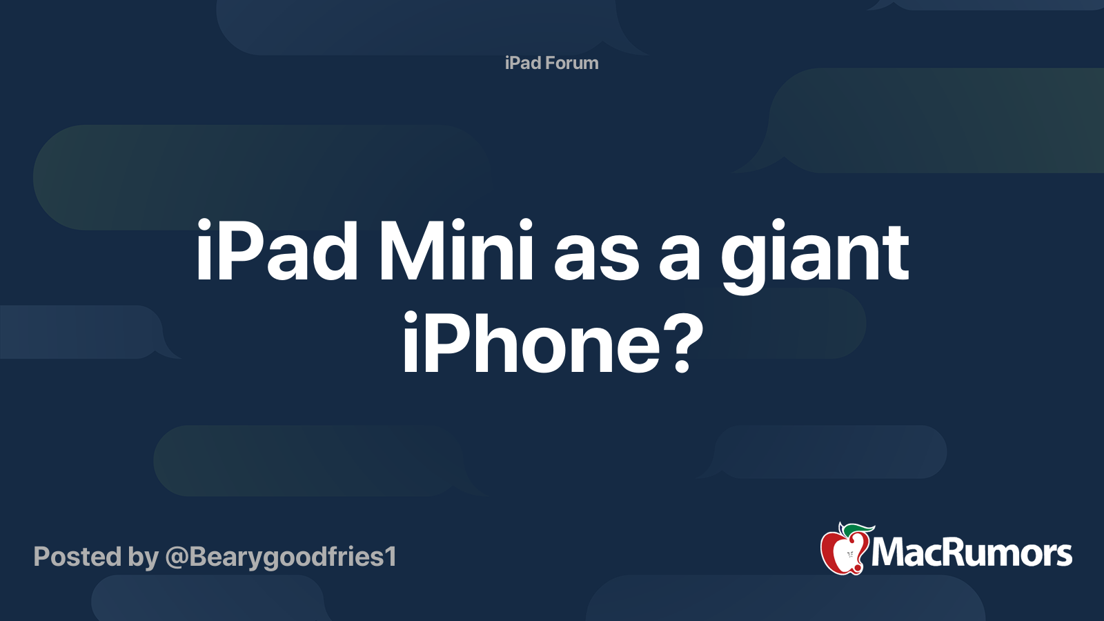 iPad Mini as a giant iPhone? | MacRumors Forums