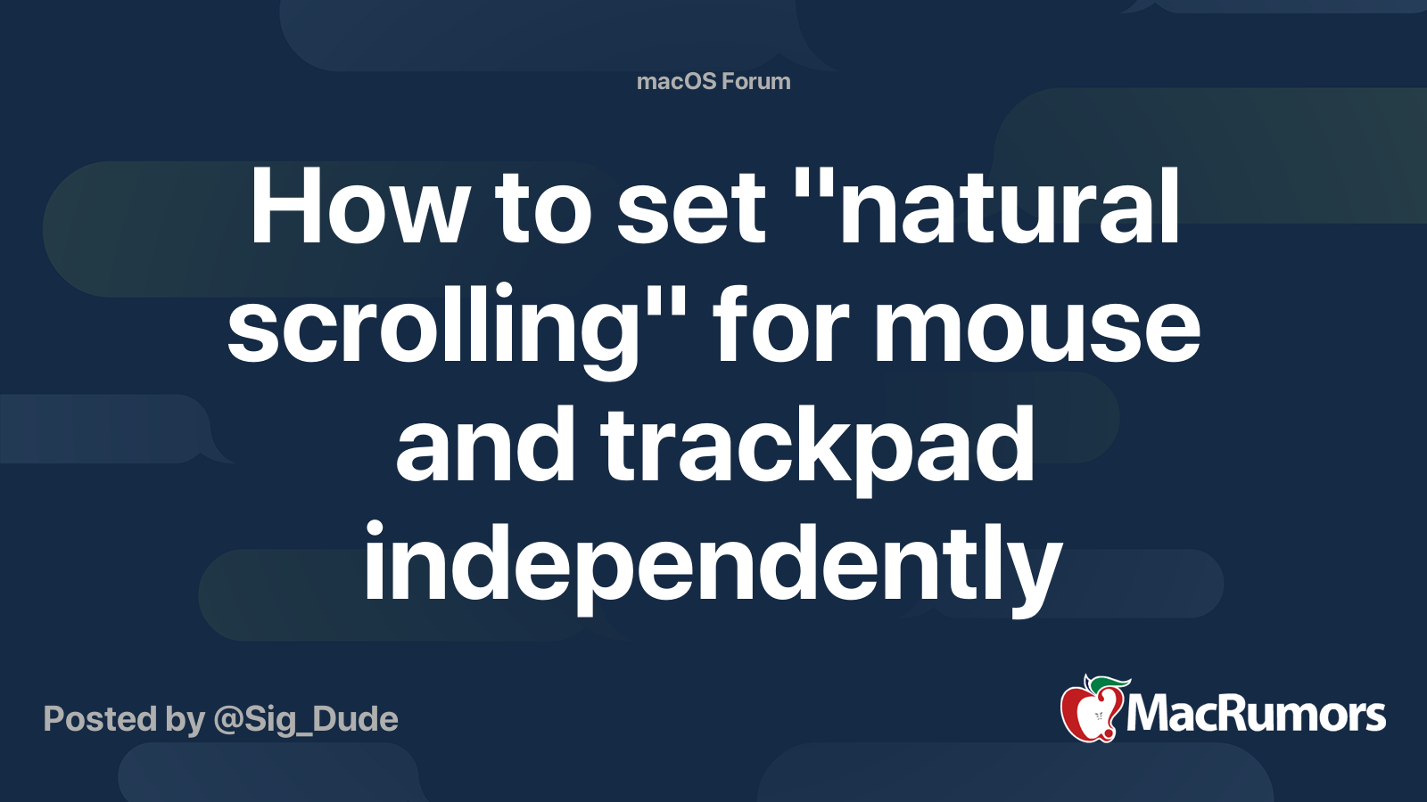 How to set "natural scrolling" for mouse and trackpad independently | MacRumors Forums