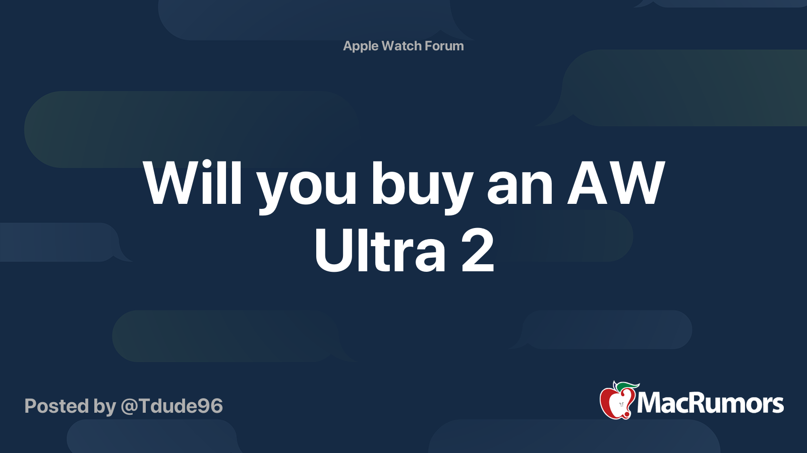Will you buy an AW Ultra 2 | MacRumors Forums