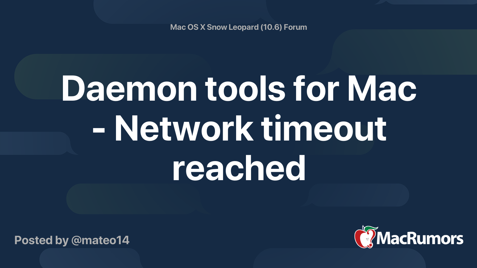 Daemon Tools For Mac Network Timeout Reached Macrumors Forums