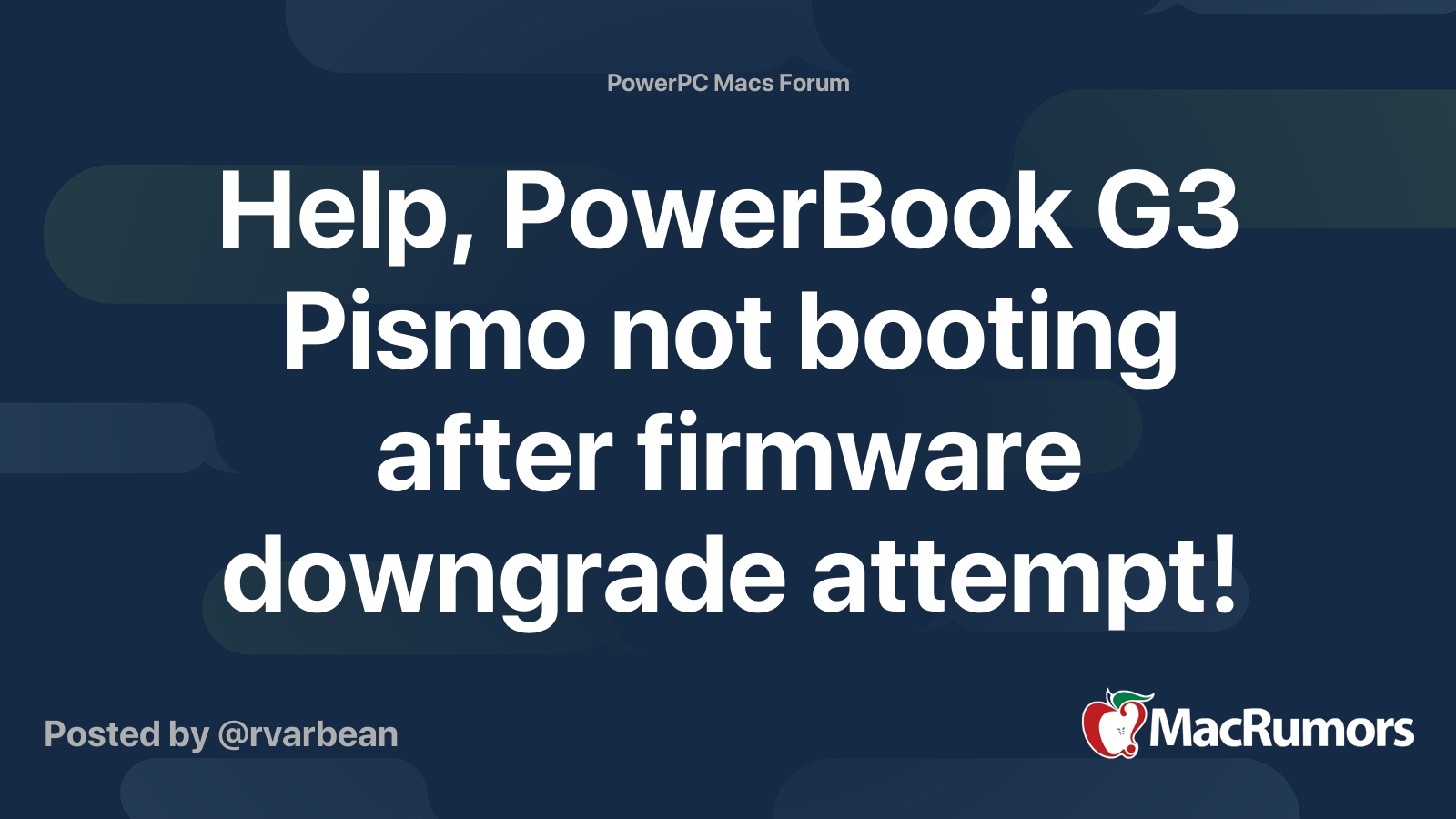 Help, PowerBook G3 Pismo not booting after firmware downgrade attempt! | MacRumors Forums