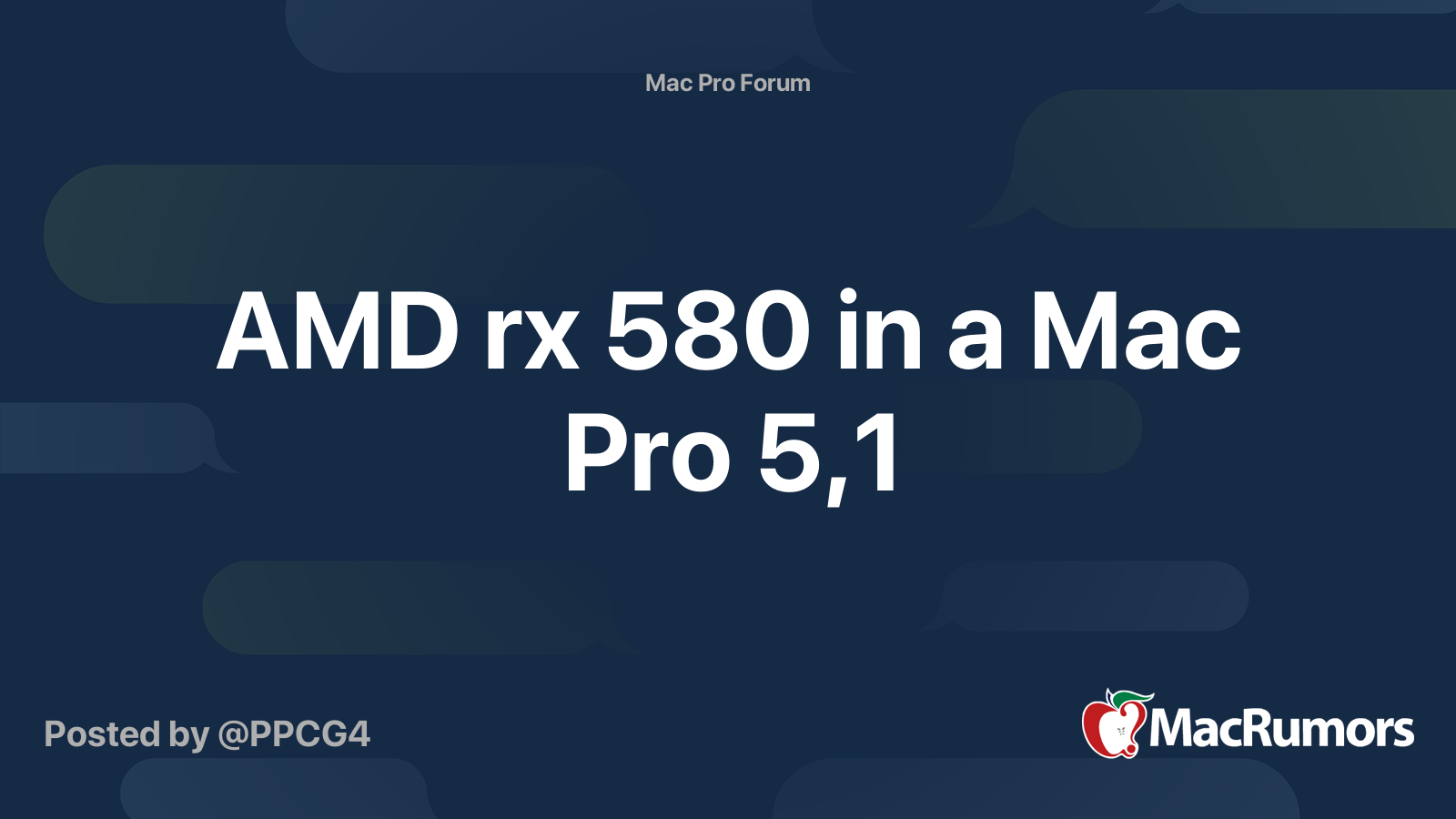 AMD rx 580 in a Mac Pro 5,1 | MacRumors Forums