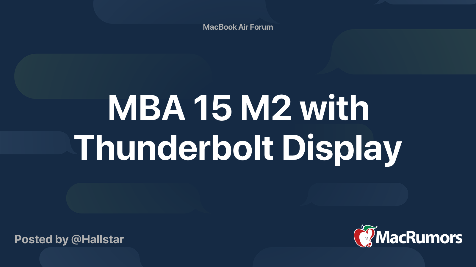 MBA 15 M2 with Thunderbolt Display | MacRumors Forums
