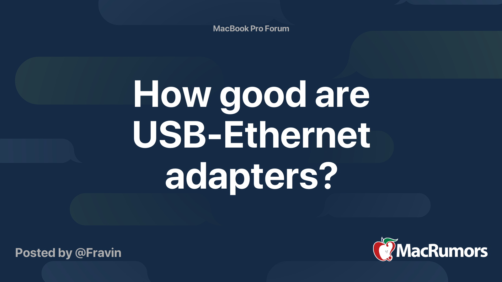 How good are USB-Ethernet adapters? | MacRumors Forums