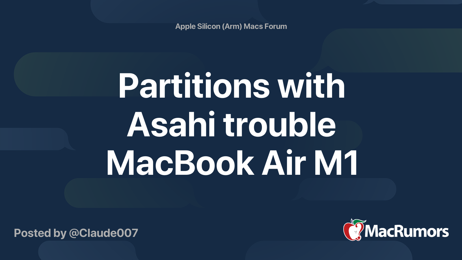 Partitions with Asahi trouble MacBook Air M1 | MacRumors Forums