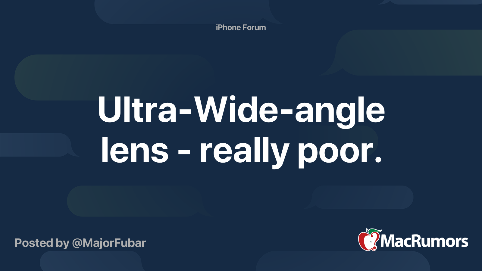 Ultra-Wide-angle lens - really poor. | MacRumors Forums