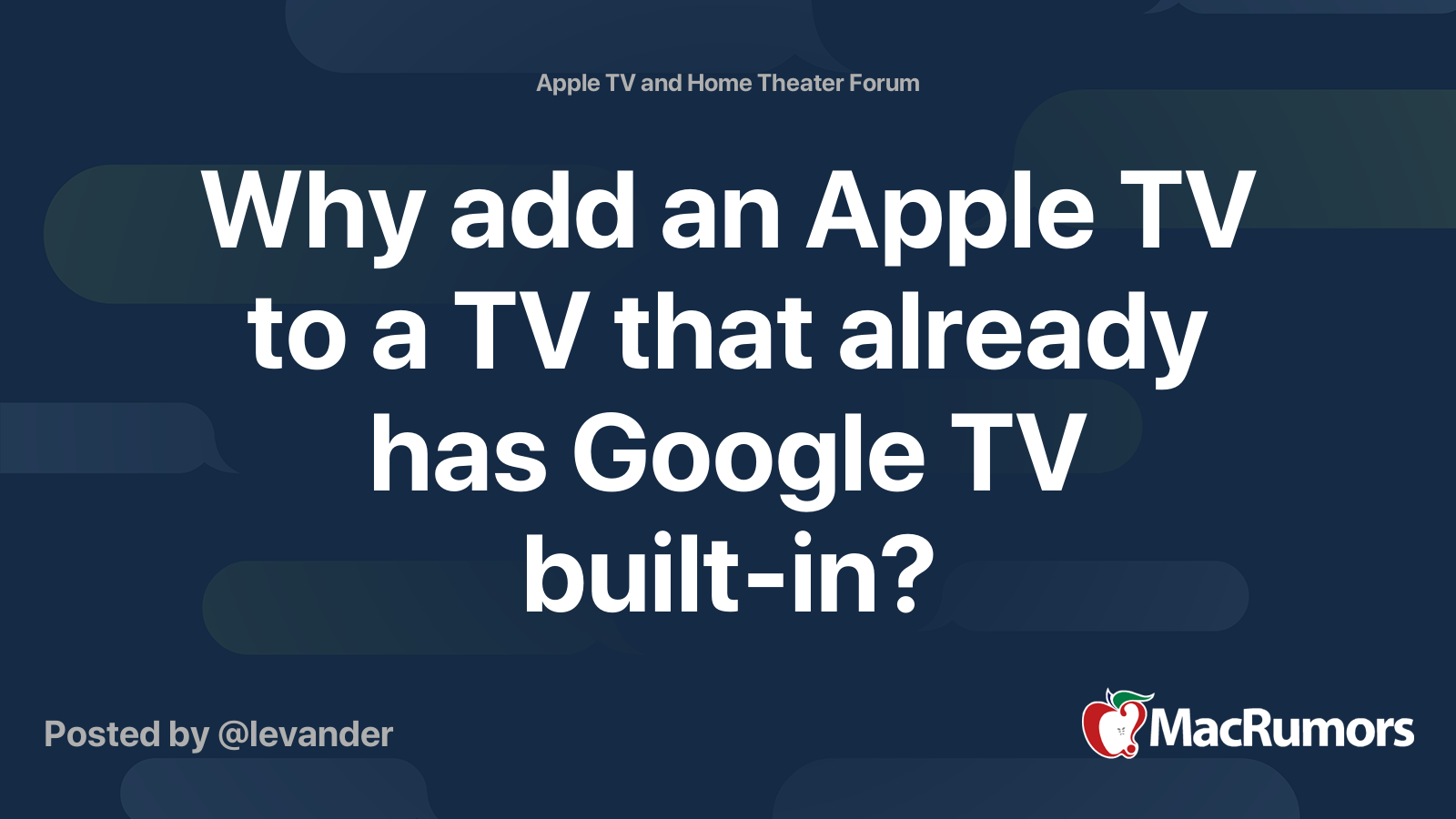 Why add an Apple TV to a TV that already has Google TV built-in ...