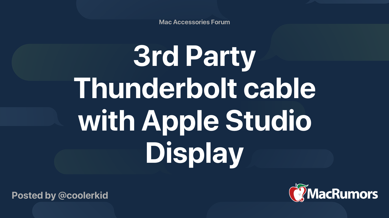 3rd Party Thunderbolt cable with Apple Studio Display | MacRumors Forums