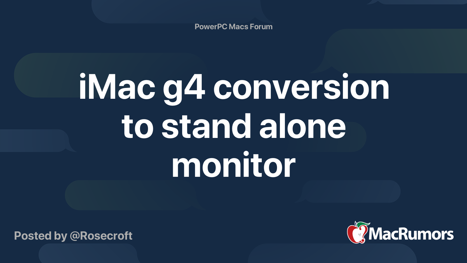 iMac g4 conversion to stand alone monitor | MacRumors Forums