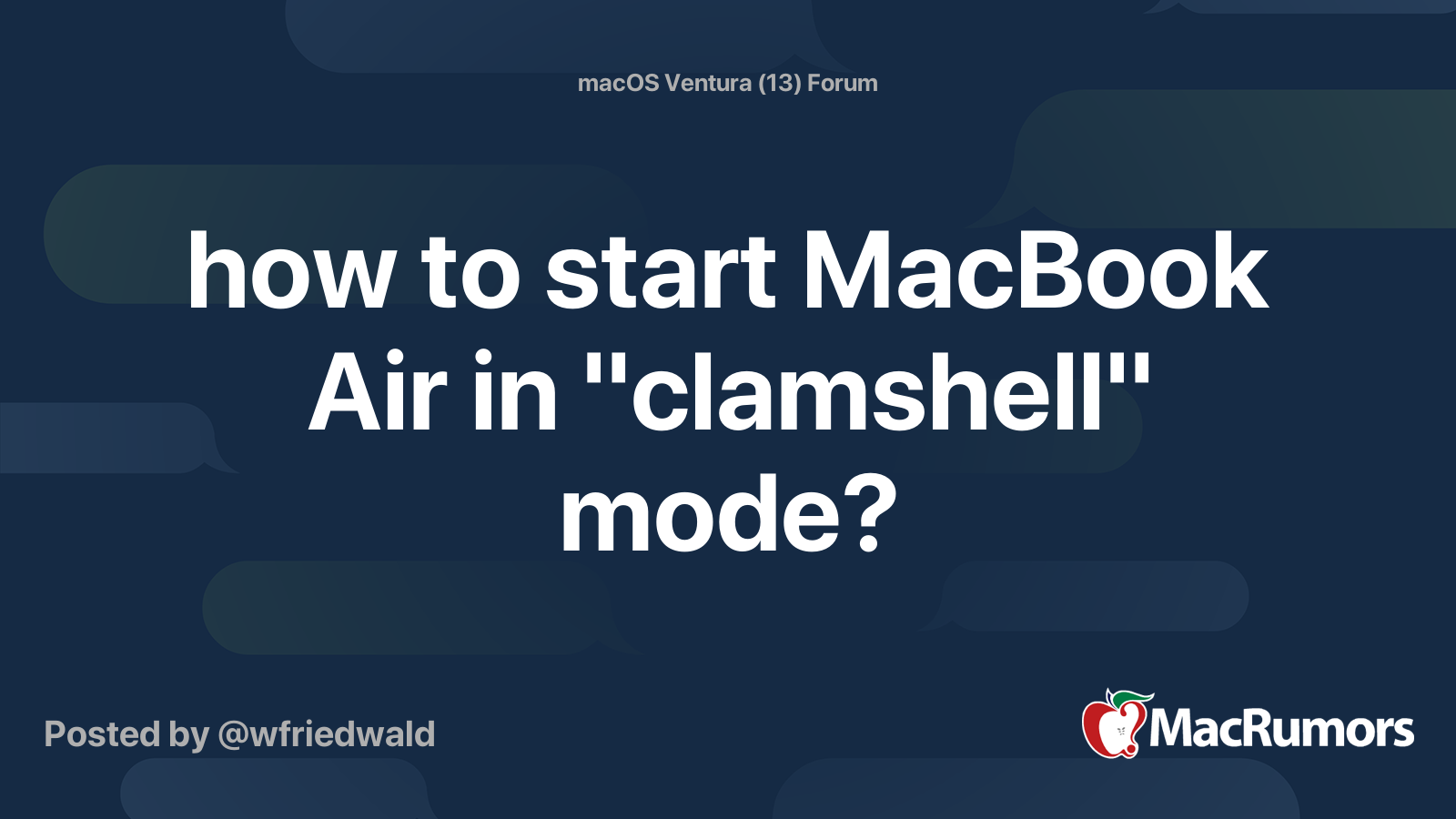 how to start MacBook Air in "clamshell" mode? | MacRumors Forums