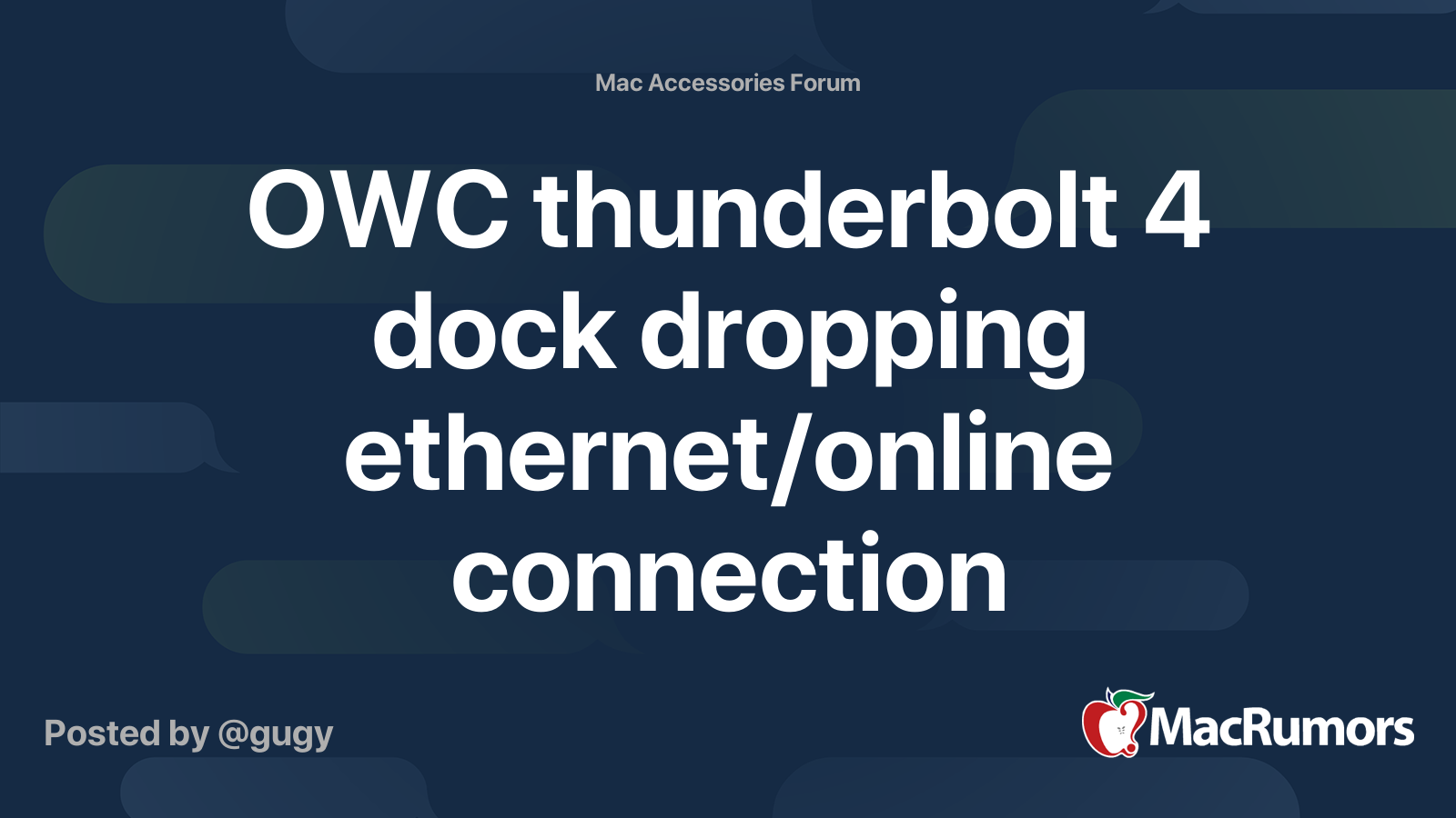 OWC thunderbolt 4 dock dropping ethernet/online connection | MacRumors ...