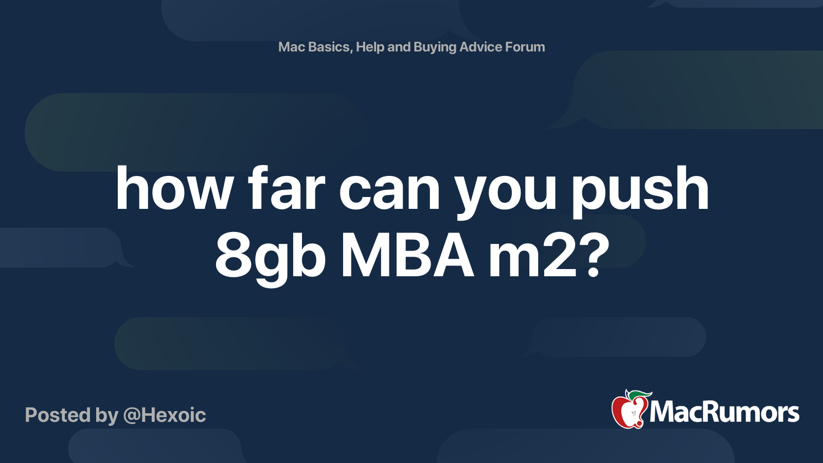 how far can you push 8gb MBA m2? | MacRumors Forums