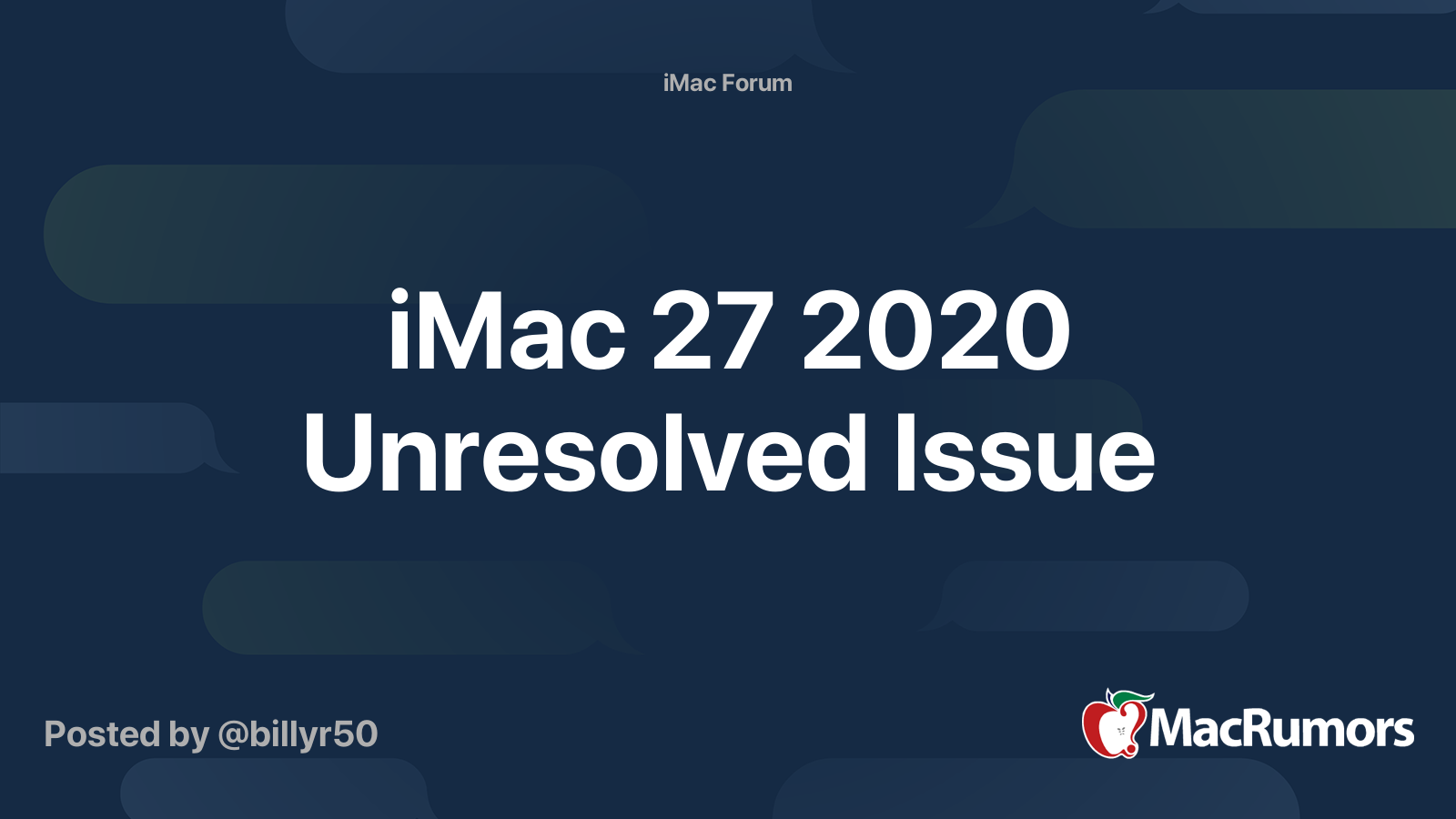 iMac 27 2020 Unresolved Issue | MacRumors Forums