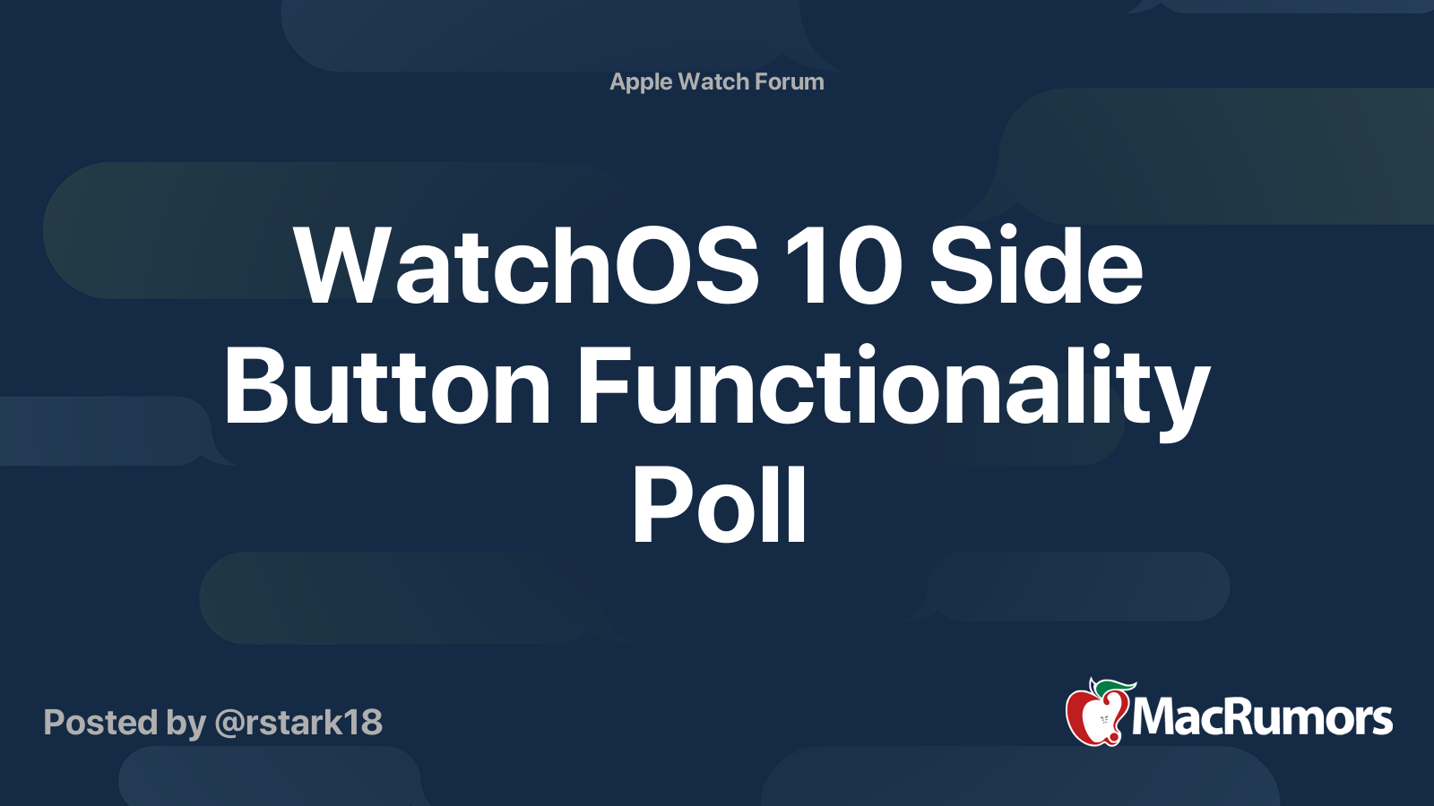 WatchOS 10 Side Button Functionality Poll | MacRumors Forums