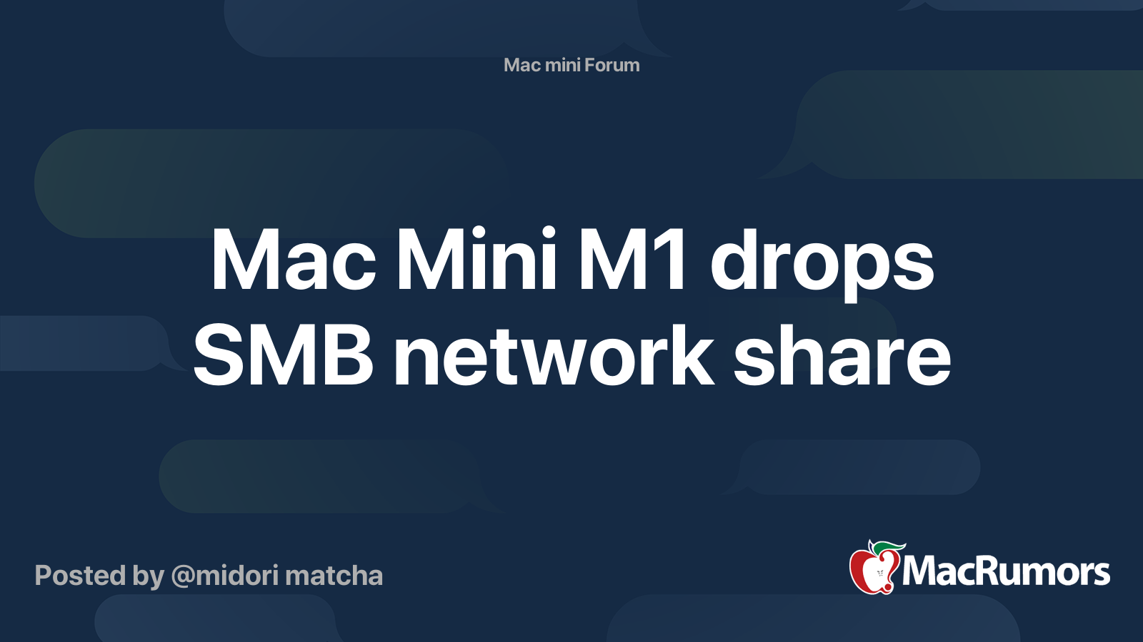 Mac Mini M1 drops SMB network share | MacRumors Forums